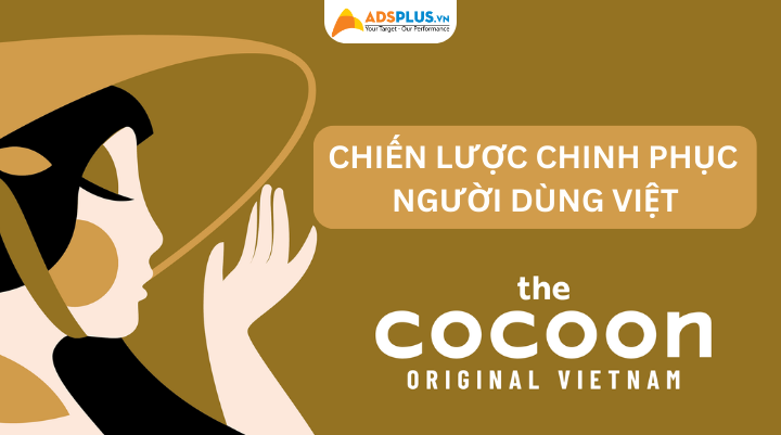 Chiến lược marketing Cocoon thành công chinh phục người dùng Việt