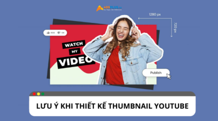 Thiết kế thumbnail YouTube cần lưu ý điều gì? | Adsplus.vn